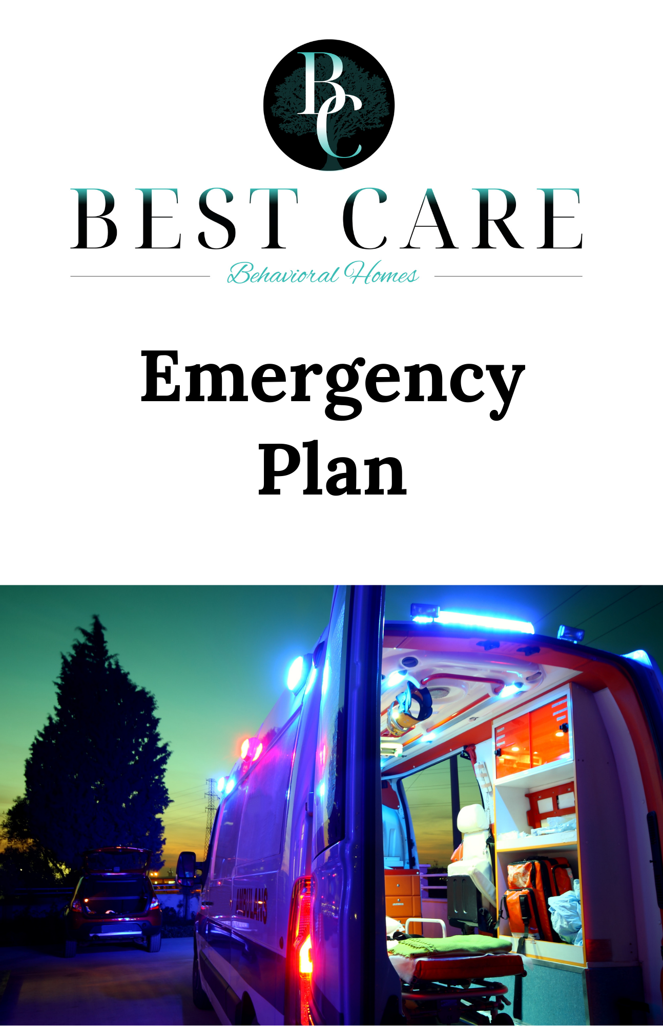 Emergency Plan Best Care Behavioral Homes